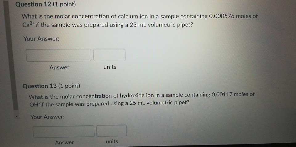 Solved Question 12 (1 point) What is the molar concentration | Chegg.com