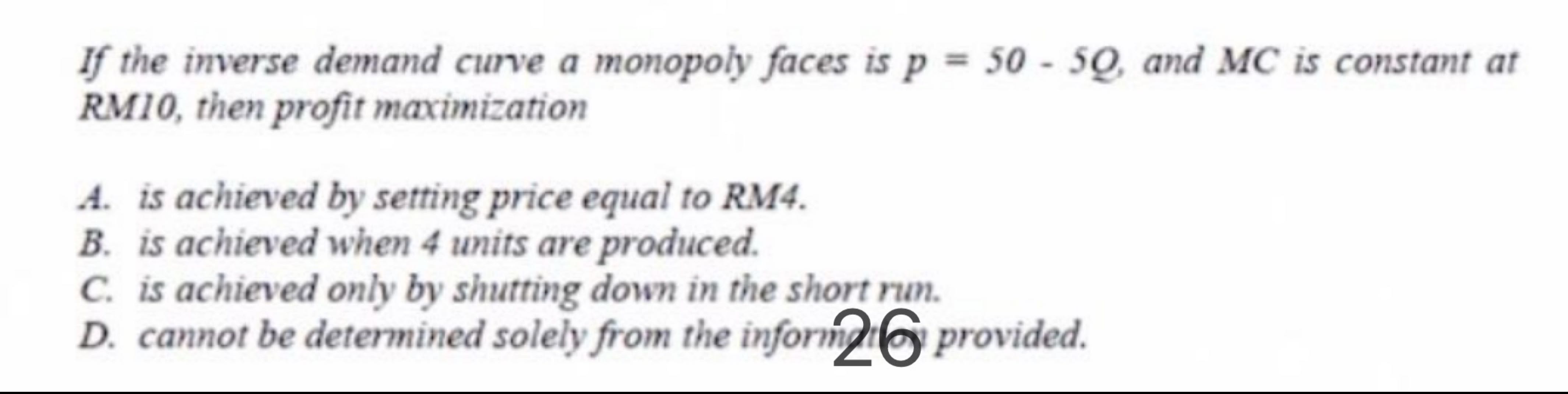 Solved If the inverse demand curve a monopoly faces is | Chegg.com