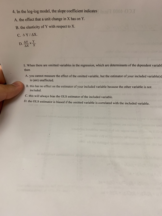 Solved 4. In the log-log model, the slope coefficient | Chegg.com