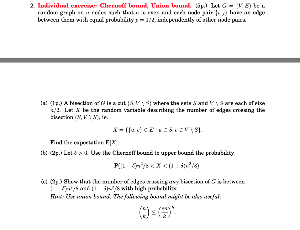 Solved 2. Individual exercise: Chernoff bound, Union bound. | Chegg.com