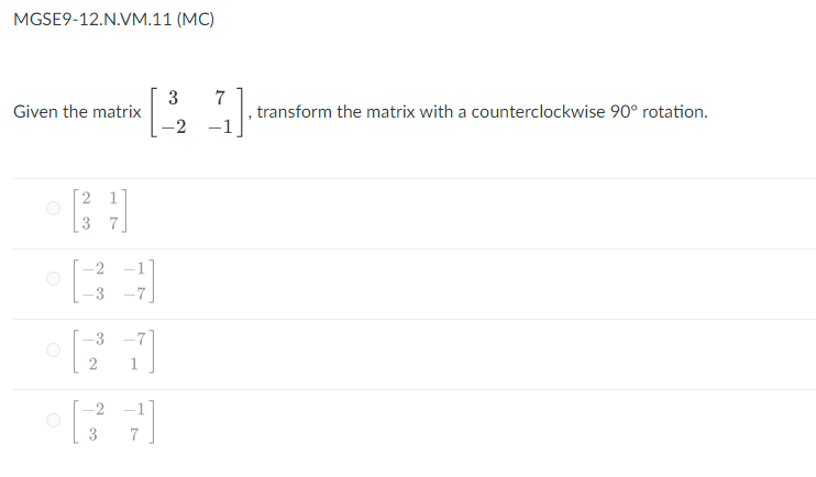 Solved Given the matrix [3−27−1], transform the matrix with | Chegg.com