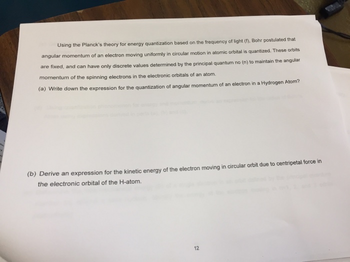 Solved In 1913 Bohr proposed his quantized shell model of | Chegg.com