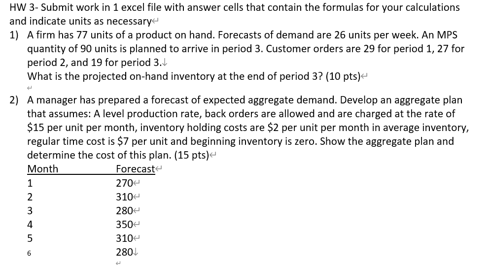 Solved HW 3- Submit work in 1 excel file with answer cells | Chegg.com