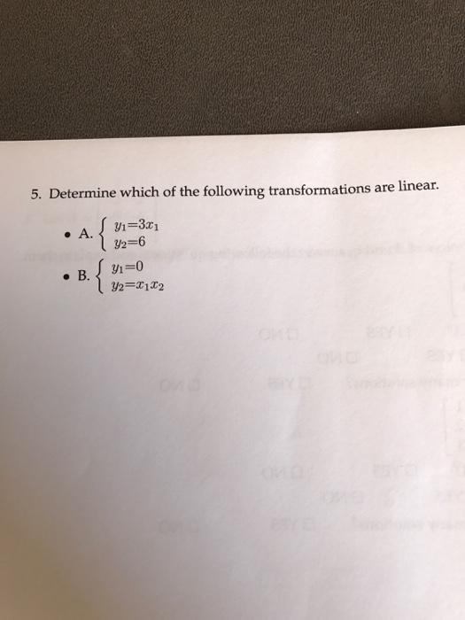 Solved Determine which of the following transformations are | Chegg.com