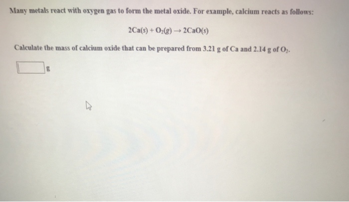 Solved Many metals react with oxygen gas to form the metal | Chegg.com