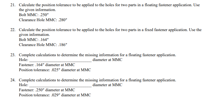 Solved 21. Calculate the position tolerance to be applied to | Chegg.com