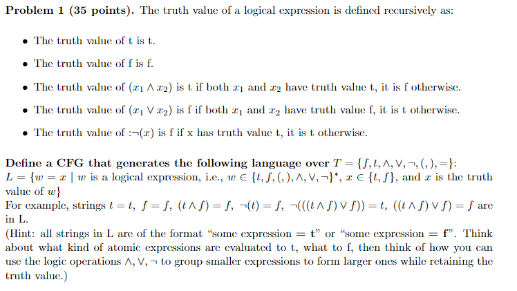 Problem 1 (35 points). The truth value of a logical | Chegg.com