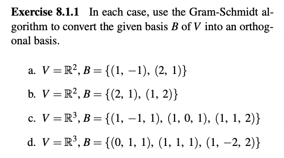 Solved Exercise 811 In Each Case Use The Gram Schmidt 8955