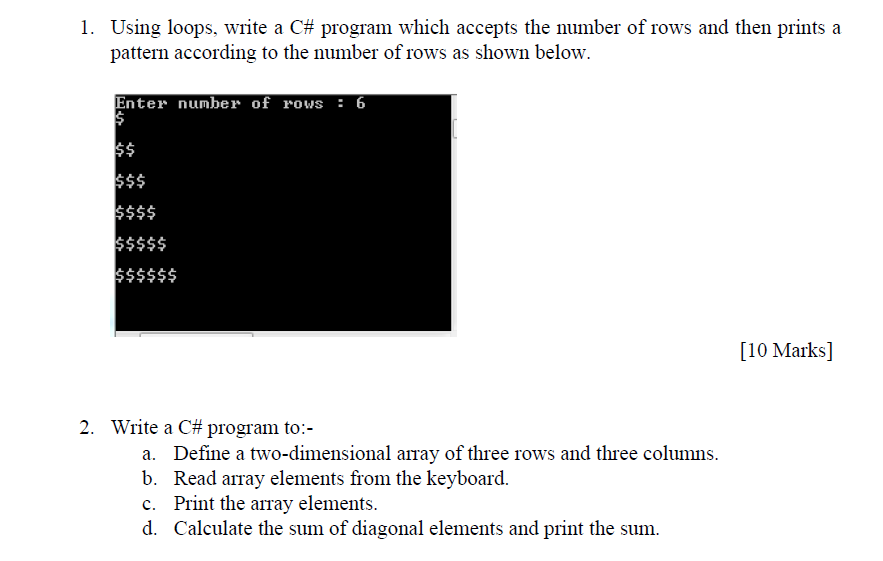 Solved 1. Using loops, write a C# program which accepts the | Chegg.com