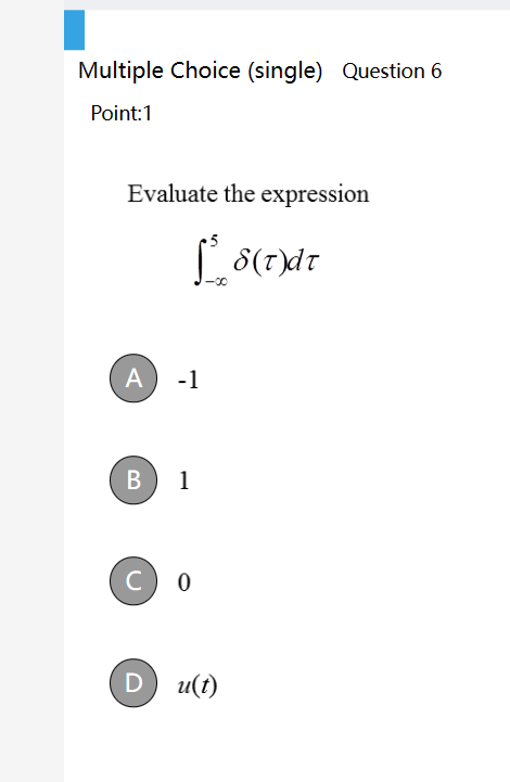 Solved Multiple Choice (single) Question 6 Point:1 Evaluate | Chegg.com