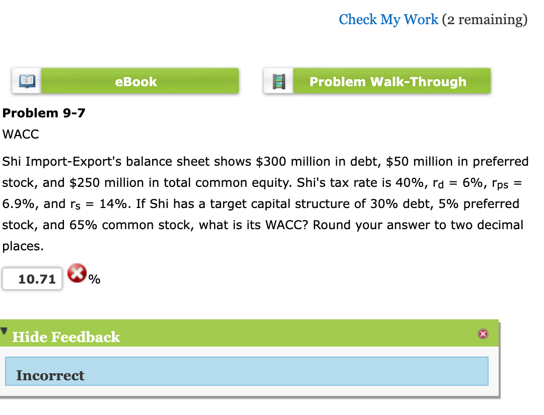 Solved Check My Work (2 remaining) eBook Problem | Chegg.com