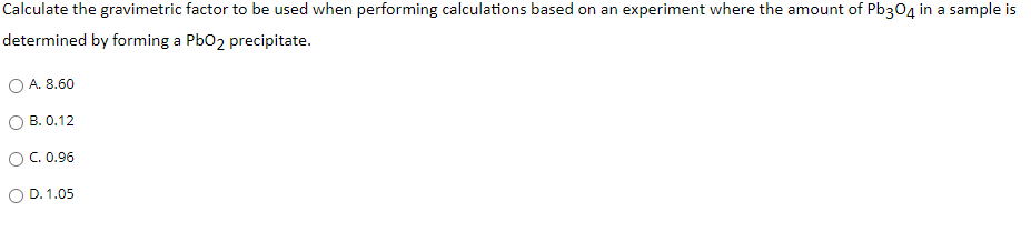 Solved Calculate the gravimetric factor to be used when | Chegg.com
