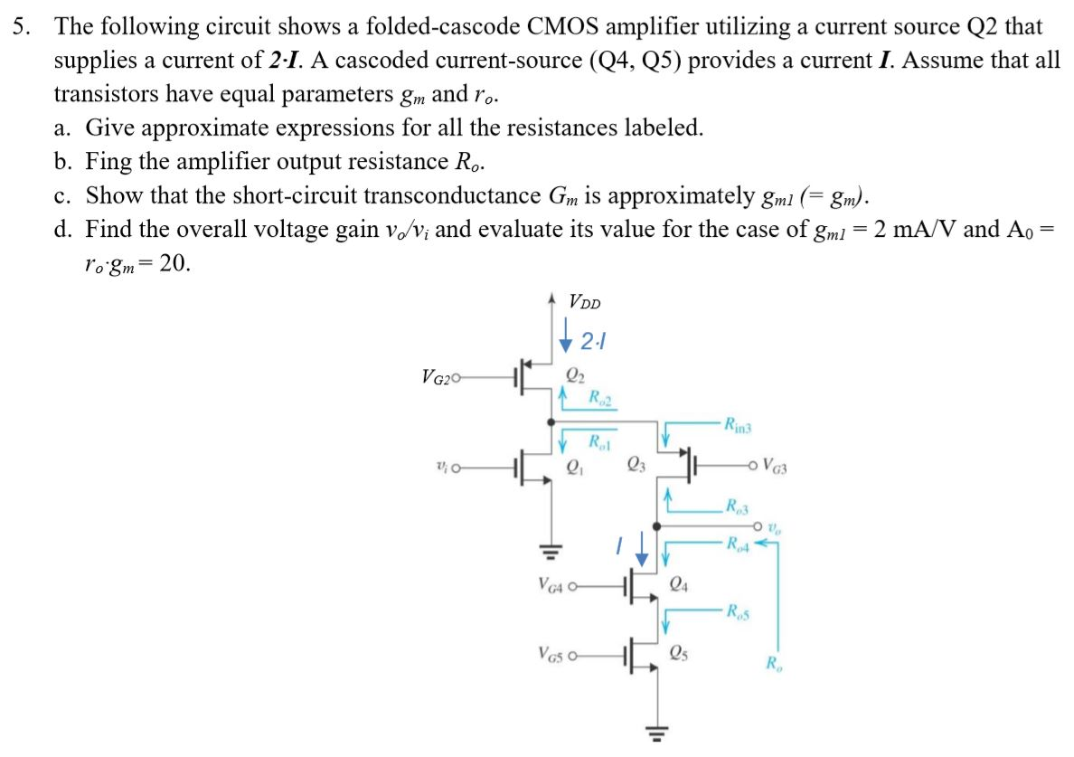 Solved 5. The following circuit shows a folded-cascode CMOS | Chegg.com