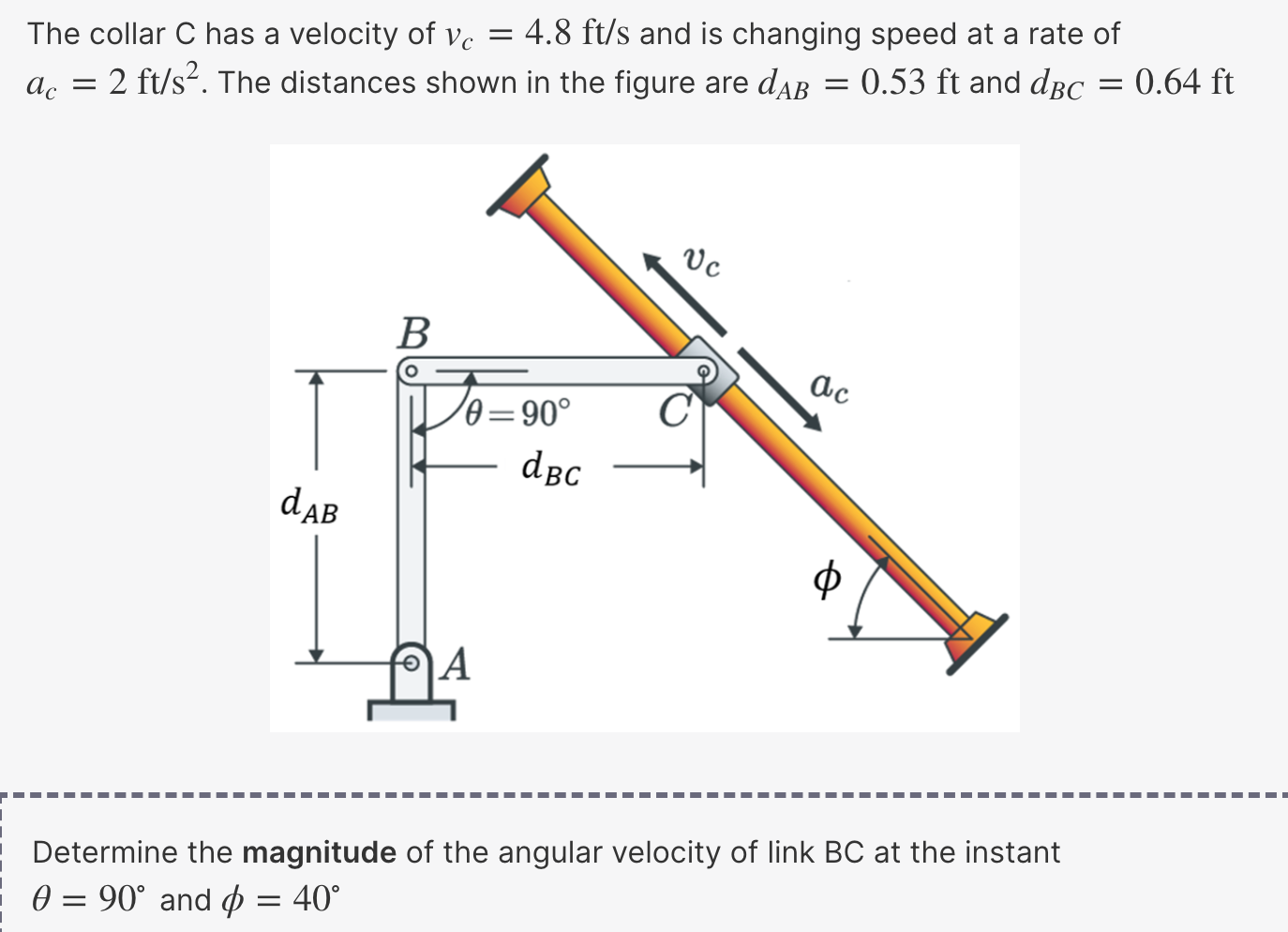 Solved The collar C has a velocity of vc=4.8ft/s and is | Chegg.com
