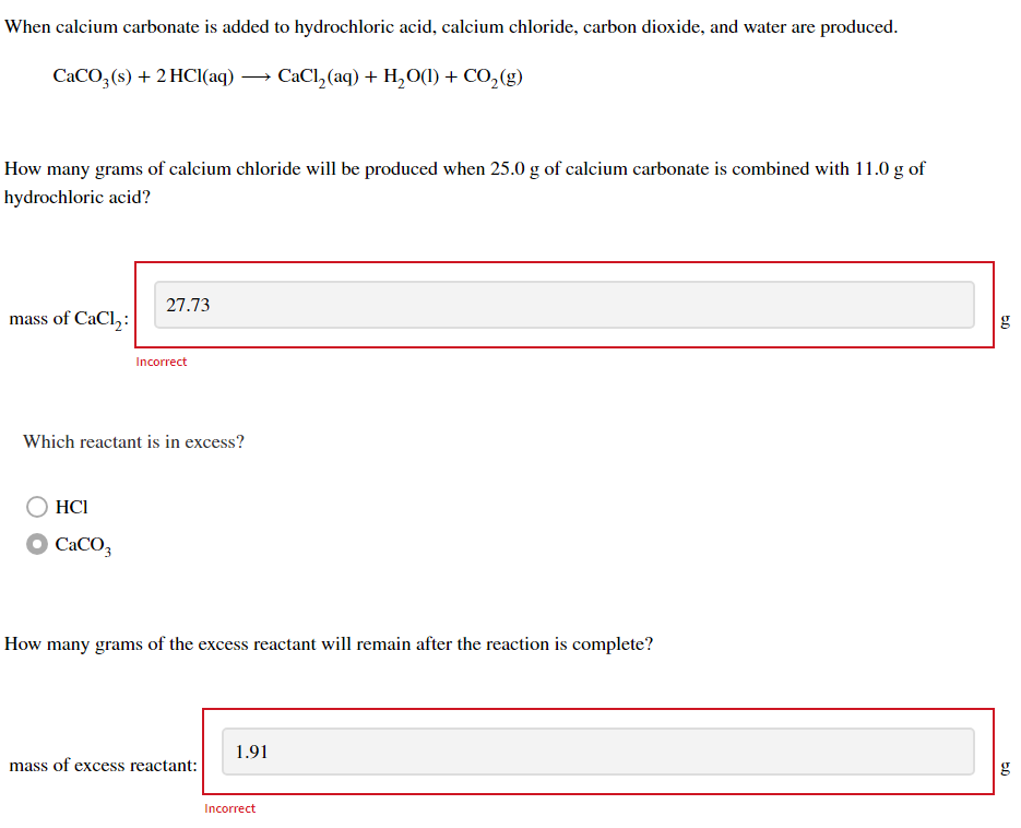 Solved When calcium carbonate is added to hydrochloric acid, | Chegg.com