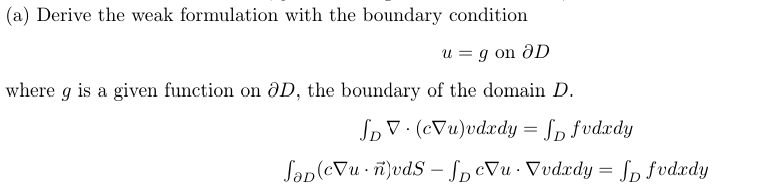 Recall that the weak formulation is to find u Ha, 6] | Chegg.com