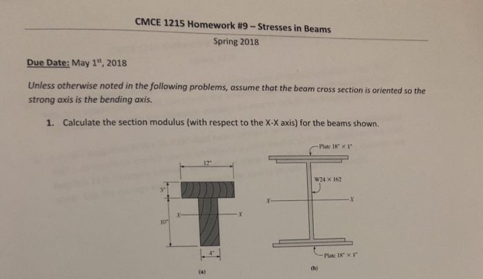 Solved CMCE 1215 Homework #9-Stresses in Beams Spring 2018 | Chegg.com