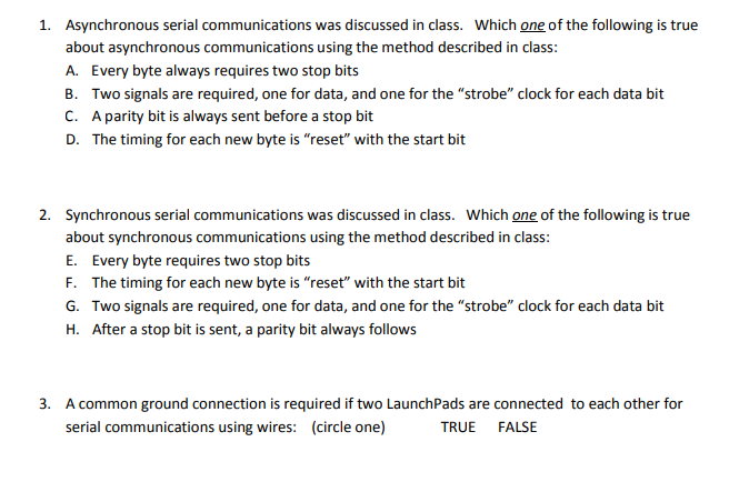 Solved 1. Asynchronous serial communications was discussed | Chegg.com