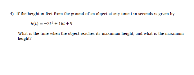 Solved 4) If the height in feet from the ground of an object | Chegg.com