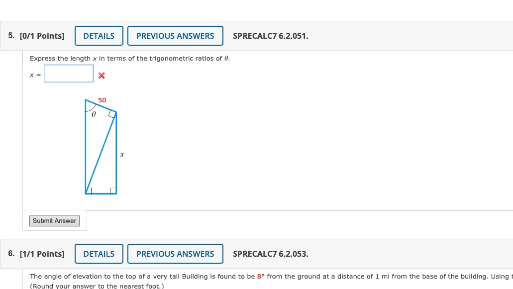 Solved Express the length x in terms of the trigonometric | Chegg.com