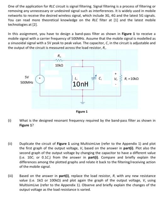 Solved One of the application for RLC circuit is signal | Chegg.com