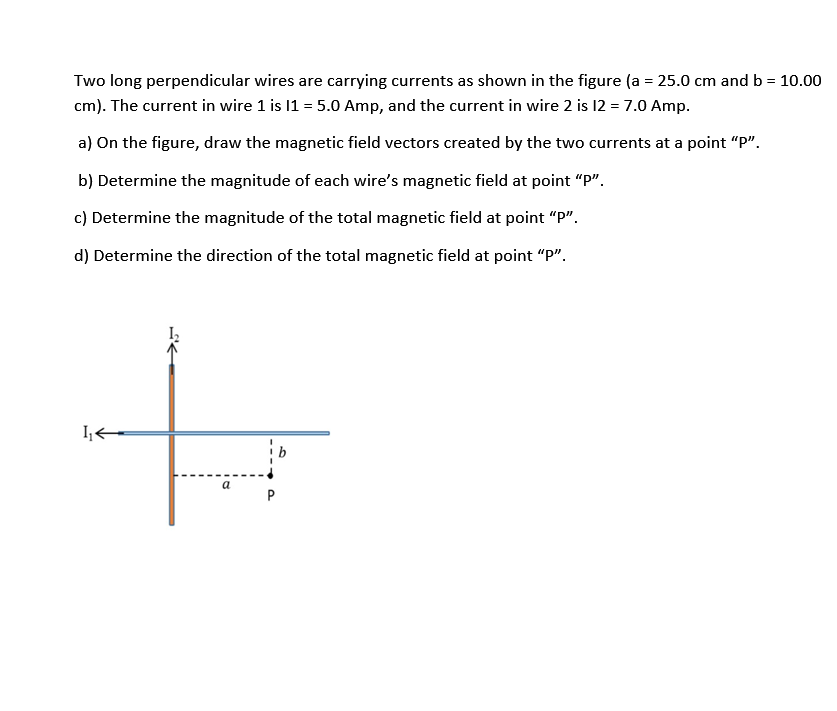 Solved Two long perpendicular wires are carrying currents as | Chegg.com