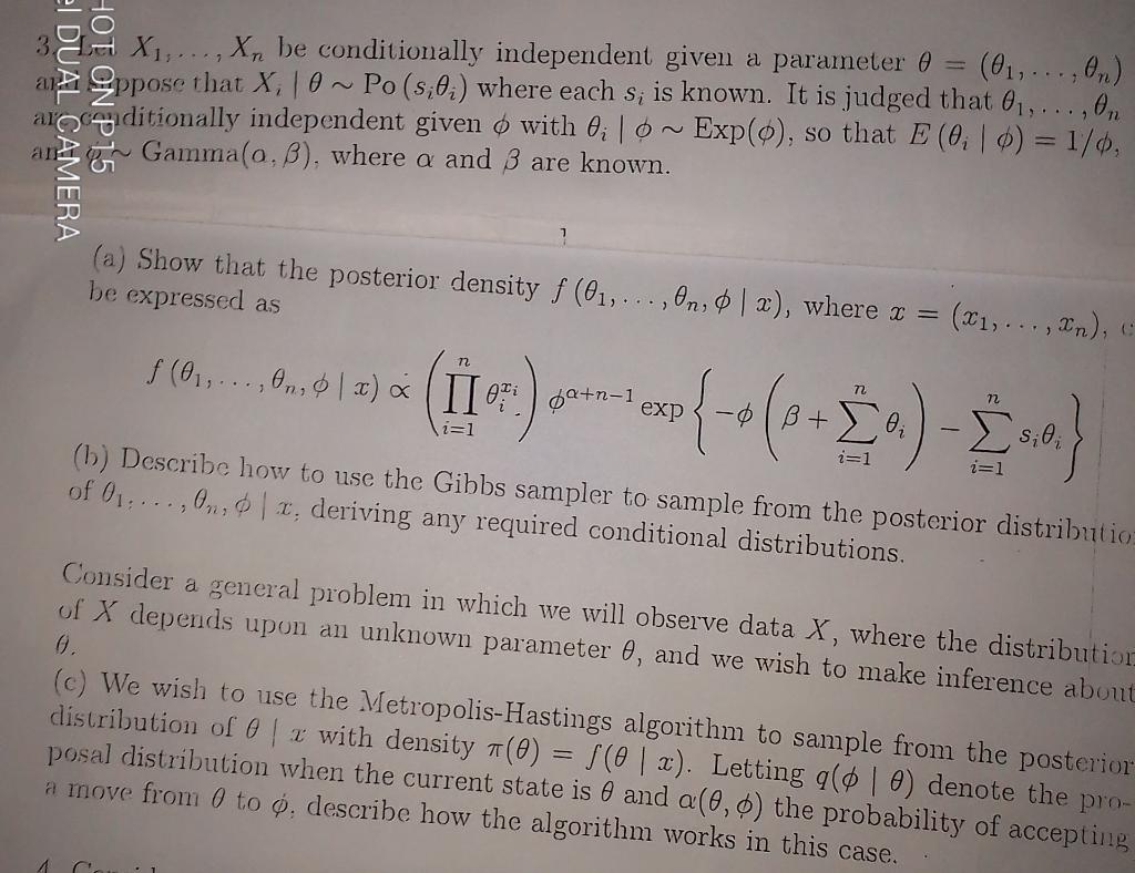 Solved 3. C X1,…,Xn be conditionally independent given a | Chegg.com