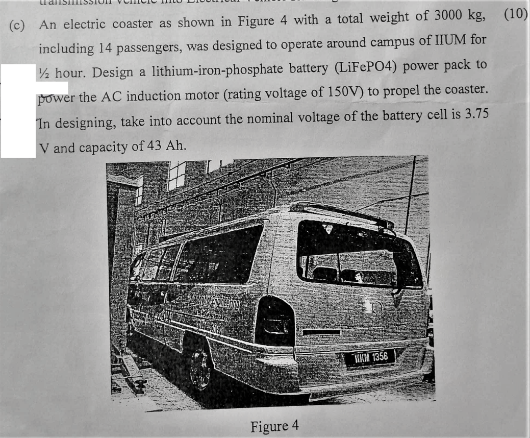 (10% (c) An electric coaster as shown in Figure 4 | Chegg.com