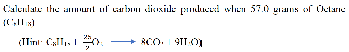 Solved Calculate the amount of carbon dioxide produced when | Chegg.com
