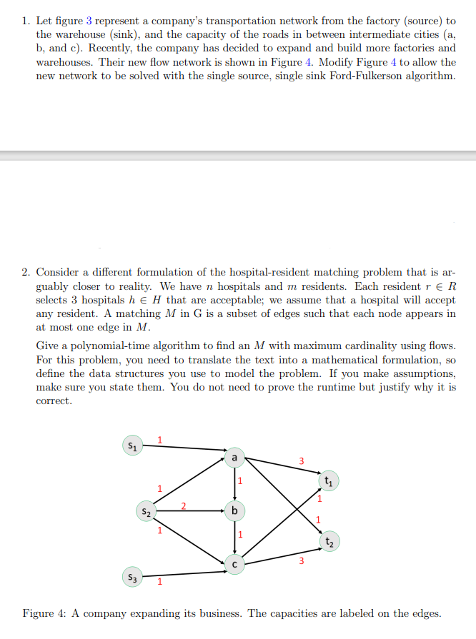Solved 1. Let figure 3 represent a company's transportation | Chegg.com