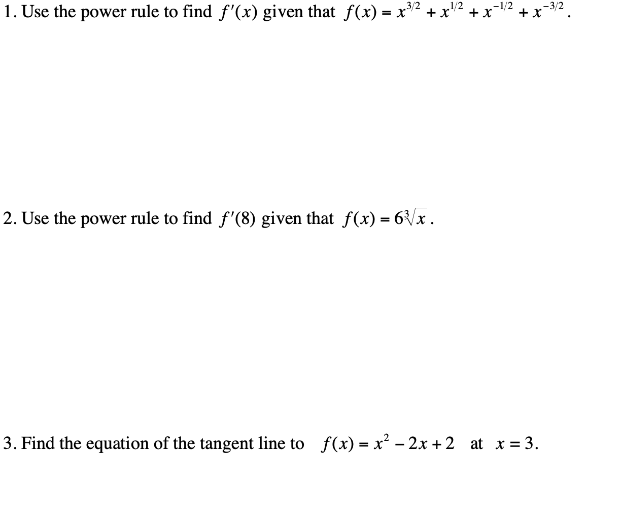Solved 1. Use the power rule to find f′(x) given that | Chegg.com