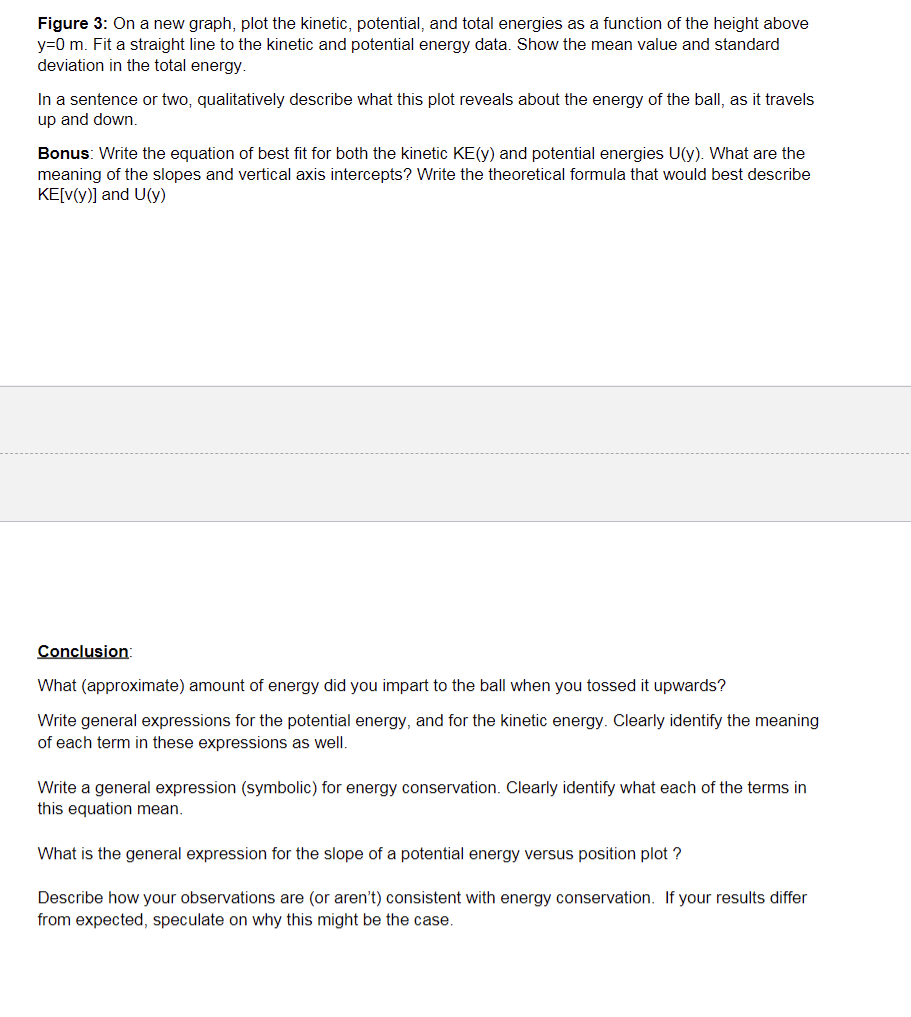 Lab 6: Energy Conservation Purpose: - Observe the | Chegg.com