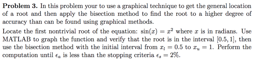 Solved Problem 3. In this problem your to use a graphical | Chegg.com
