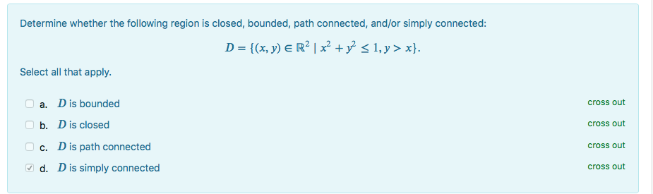 Solved Determine whether the following region is closed, | Chegg.com