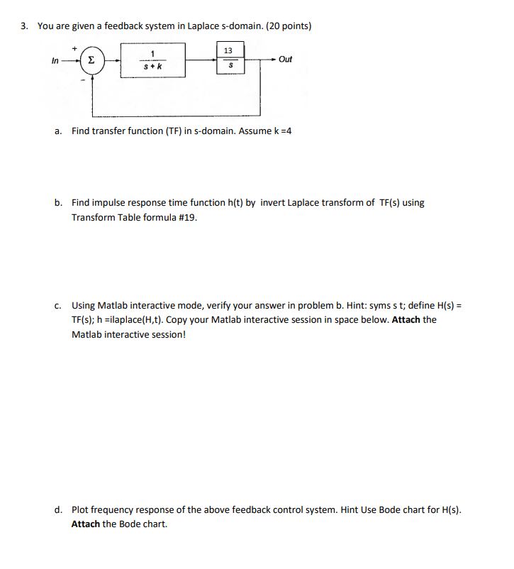Solved 3. You are given a feedback system in Laplace | Chegg.com
