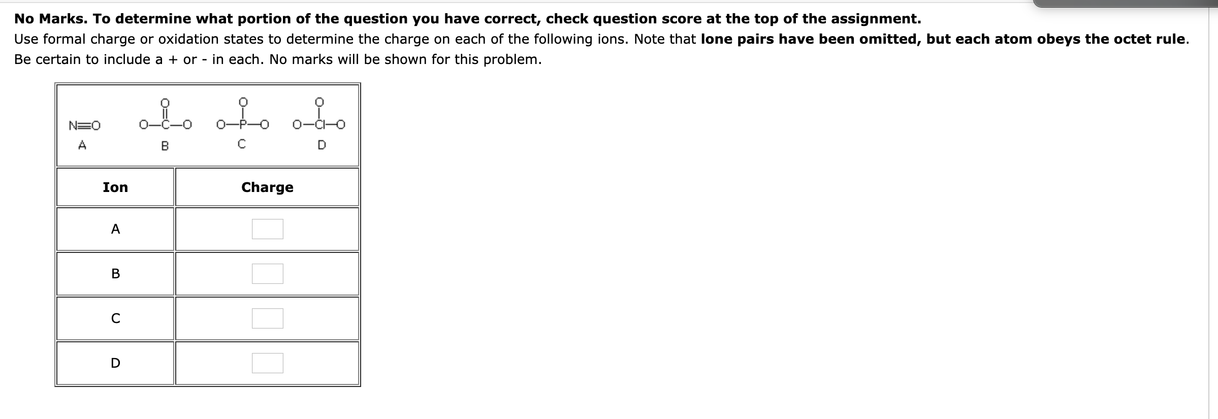 Solved Use formal charge or oxidation states to determine | Chegg.com