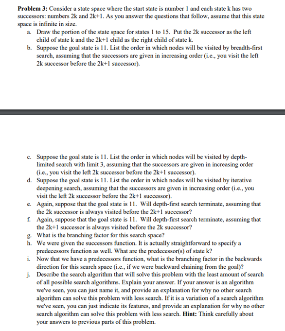 Problem 3: Consider a state space where the start | Chegg.com