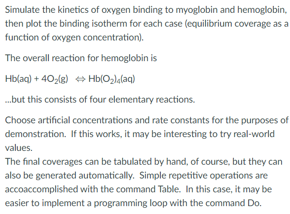 Solved Simulate the kinetics of oxygen binding to myoglobin | Chegg.com