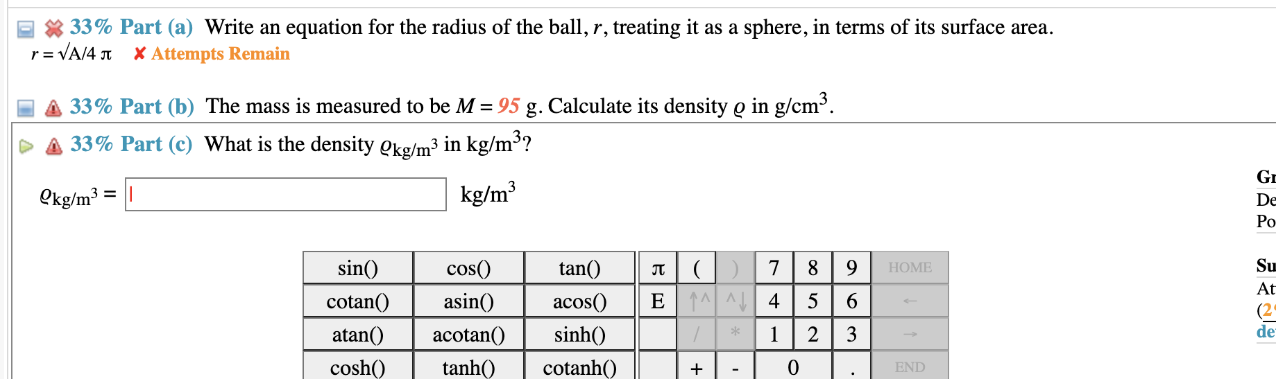 Solved The surface area of a ball is measured to be A = 25 | Chegg.com