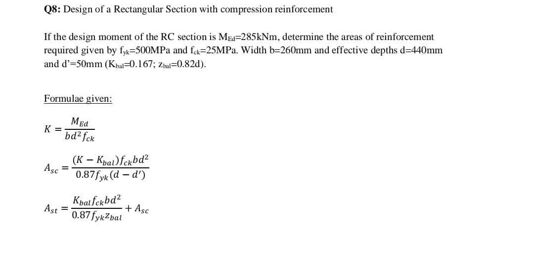 Solved Q8: Design of a Rectangular Section with compression | Chegg.com