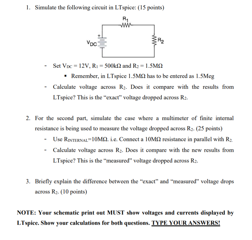 Solved 1. Simulate the following circuit in LTspice: (15 | Chegg.com