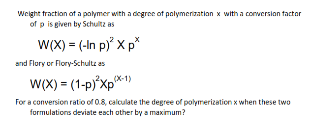 Weight fraction of a polymer with a degree of | Chegg.com