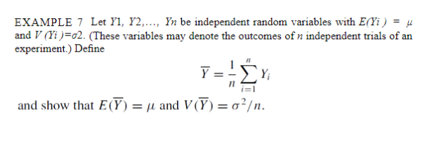 Solved EXAMPLE 7 Let Y1,Y2,…,Yn be independent random | Chegg.com