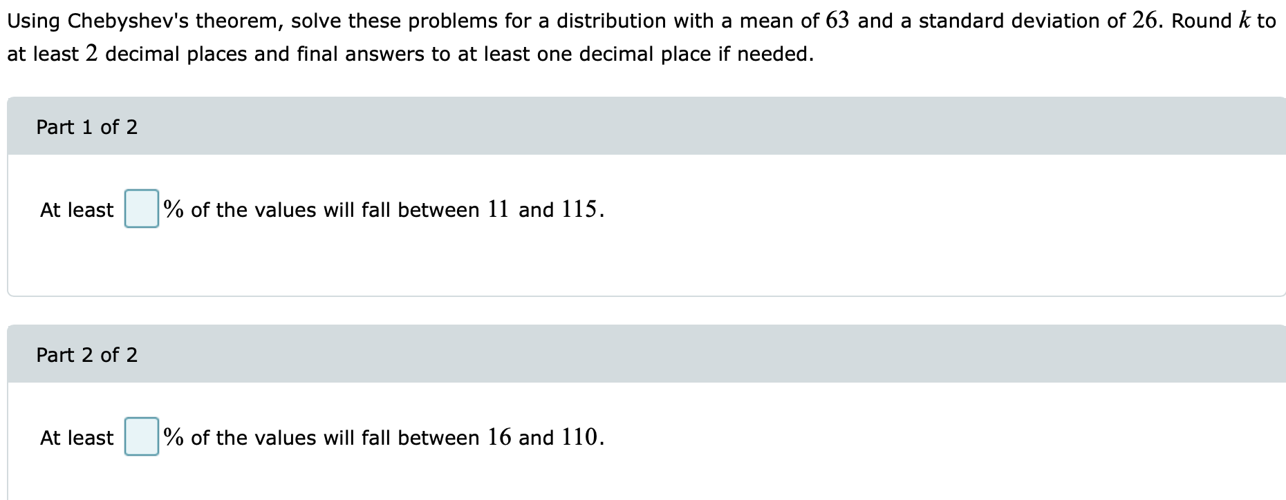 Solved Using Chebyshev's theorem, solve these problems for a | Chegg.com