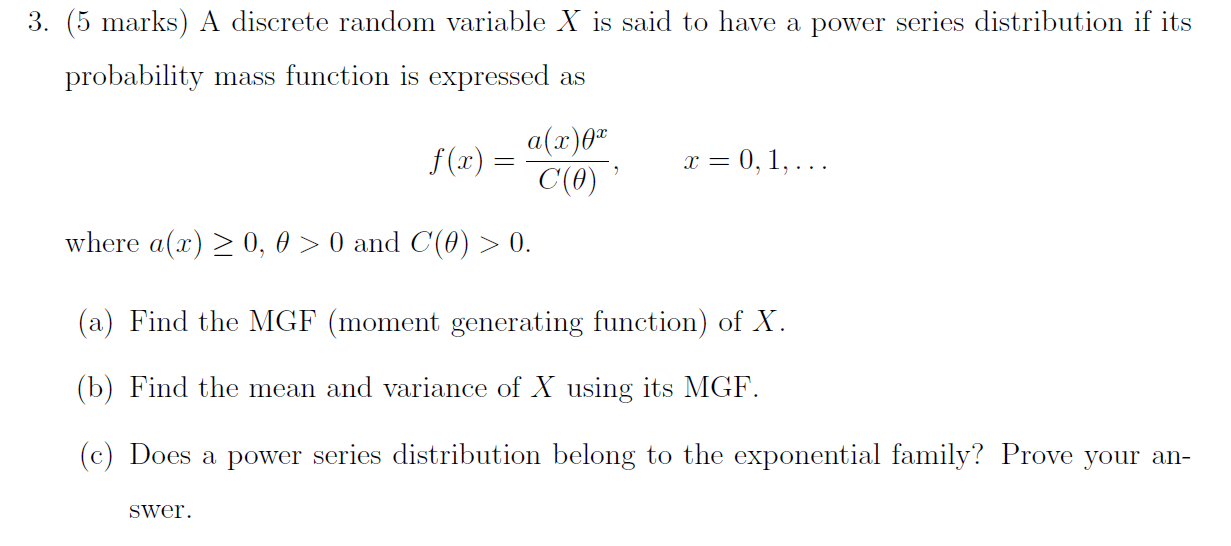 Solved 3. (5 marks) A discrete random variable X is said to | Chegg.com