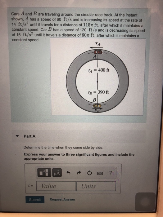 Solved Cars A and B are traveling around the circular race | Chegg.com