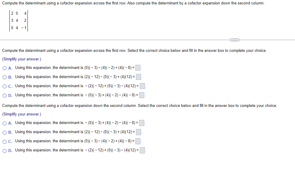 Solved Compute The Determinant Using A Cofactor Expansion 1219