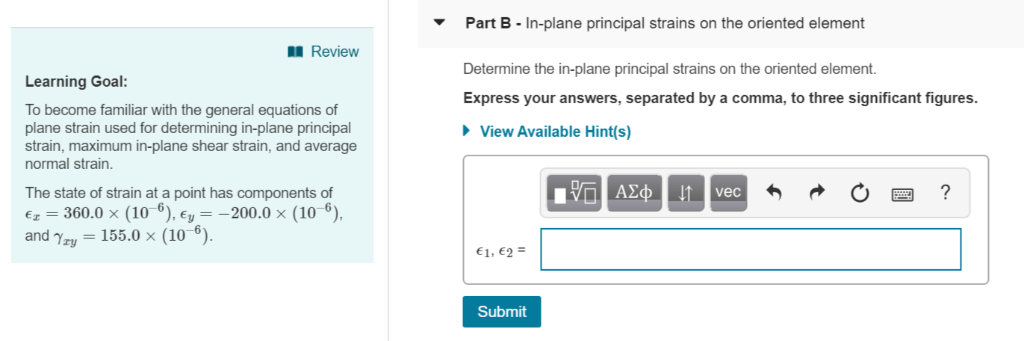 Solved Part B In-plane principal strains on the oriented | Chegg.com