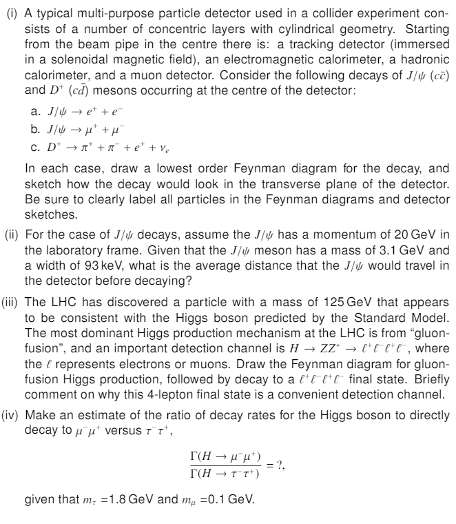 Solved (i) A typical multi-purpose particle detector used in | Chegg.com