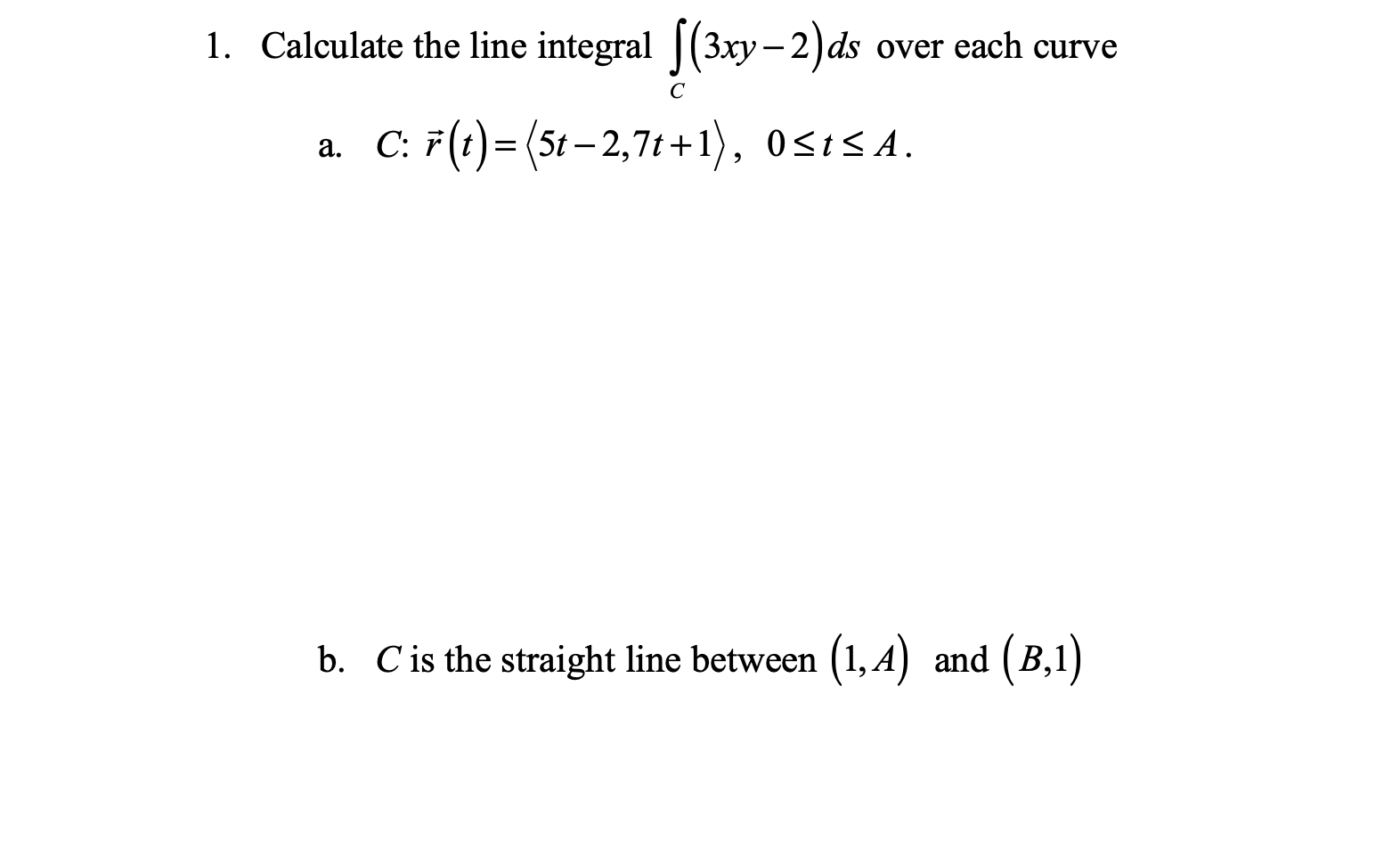 Solved Calculate the line integral ∫C(3xy−2)ds over each | Chegg.com